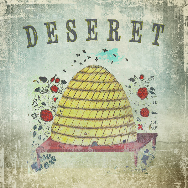 Deseret - Mormonism, The Mormon Church, Beliefs, & Religion - MormonWiki